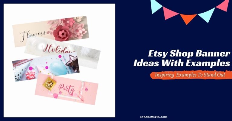 Etsy Shop Banner Ideas: 10 Inspiring Etsy Banner Examples To Stand Out