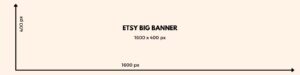 Best Etsy Shop Banner Size In 2024 [Free Templates]