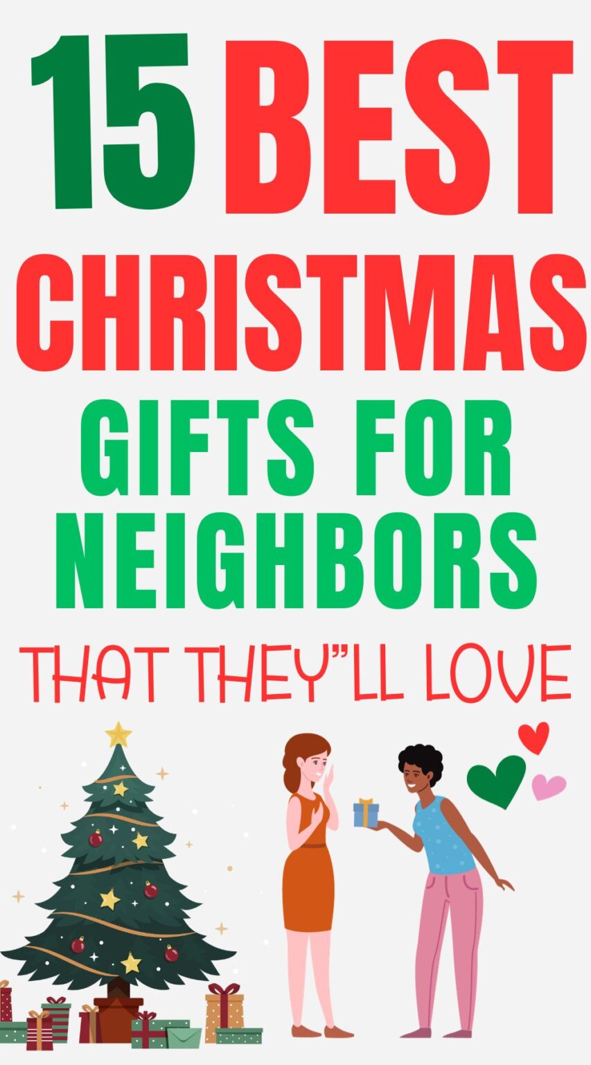 30 DIY Christmas Gifts For Neighbors (Simple And Cute Ideas They'll Love)