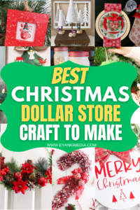 30 Top Dollar Store Christmas Crafts To Brighten Your Holiday